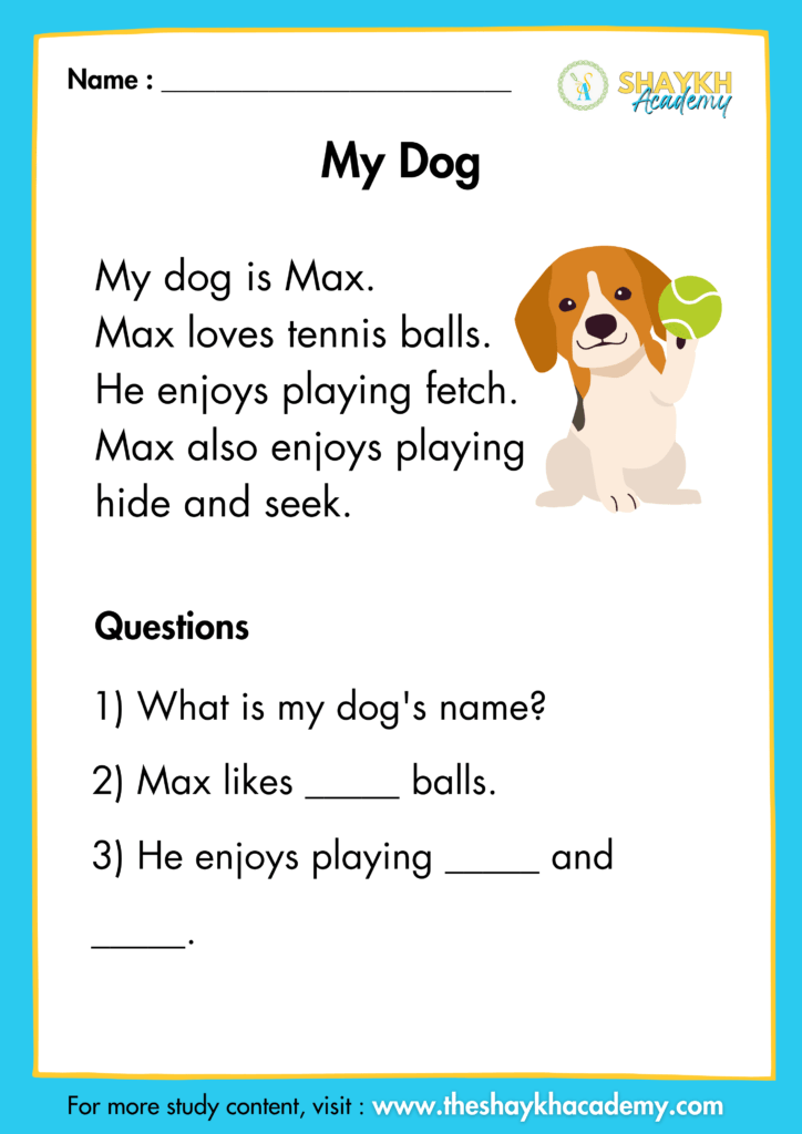 My Dog - Comprehension Passages - Comprehension Passages