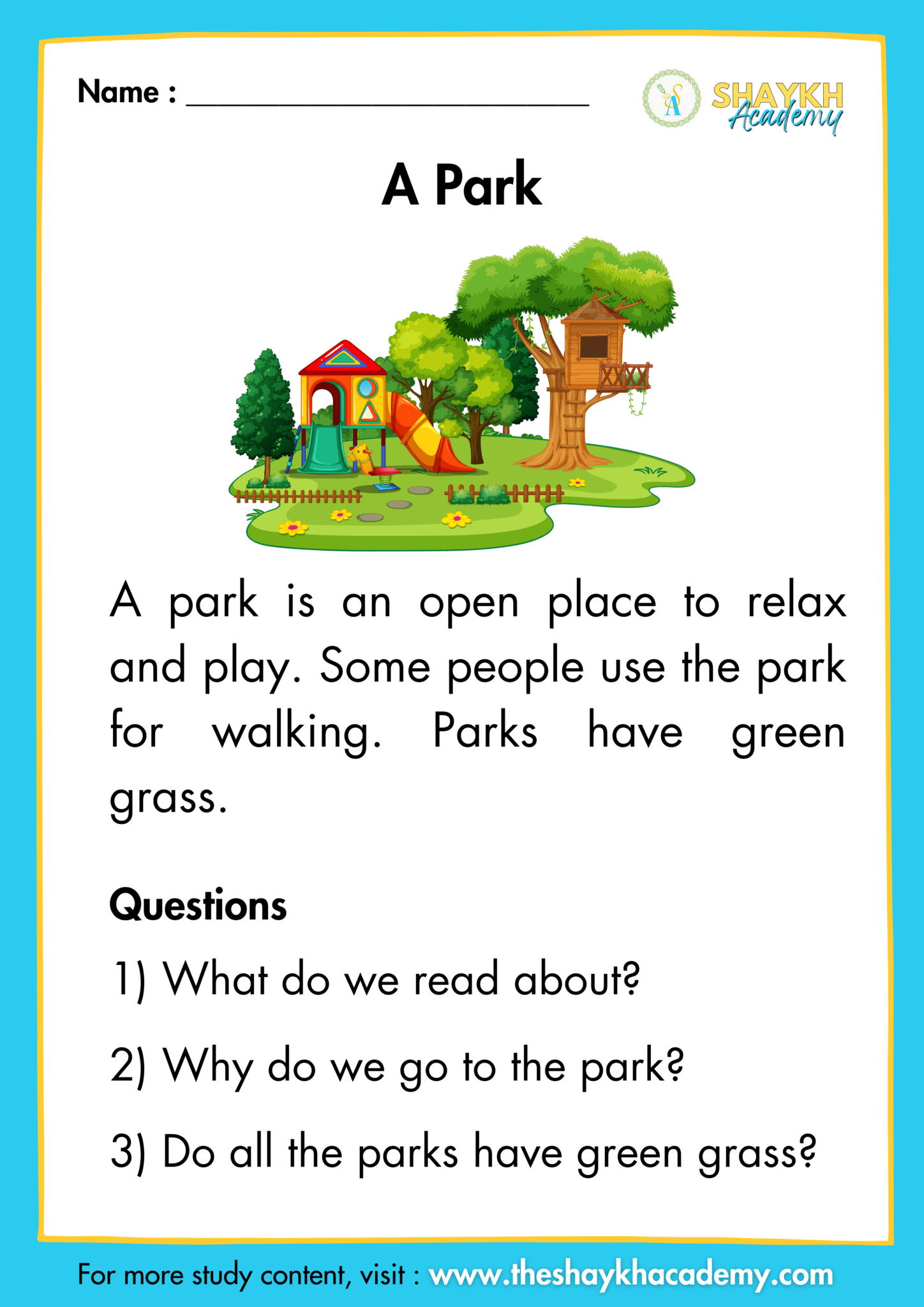 A Park - Comprehension Passages - Comprehension Passages