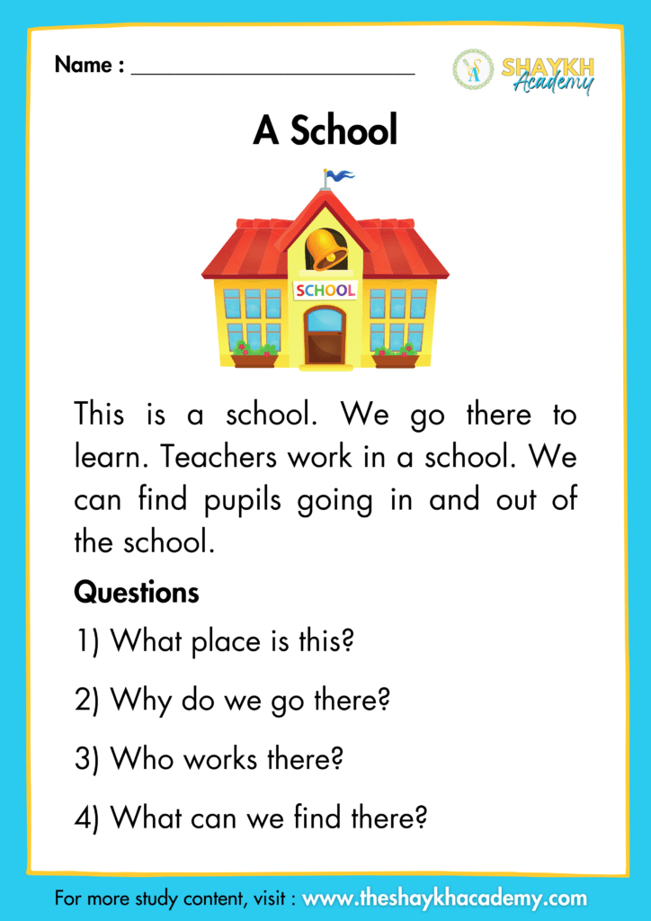 A School - Comprehension Passages - Comprehension Passages