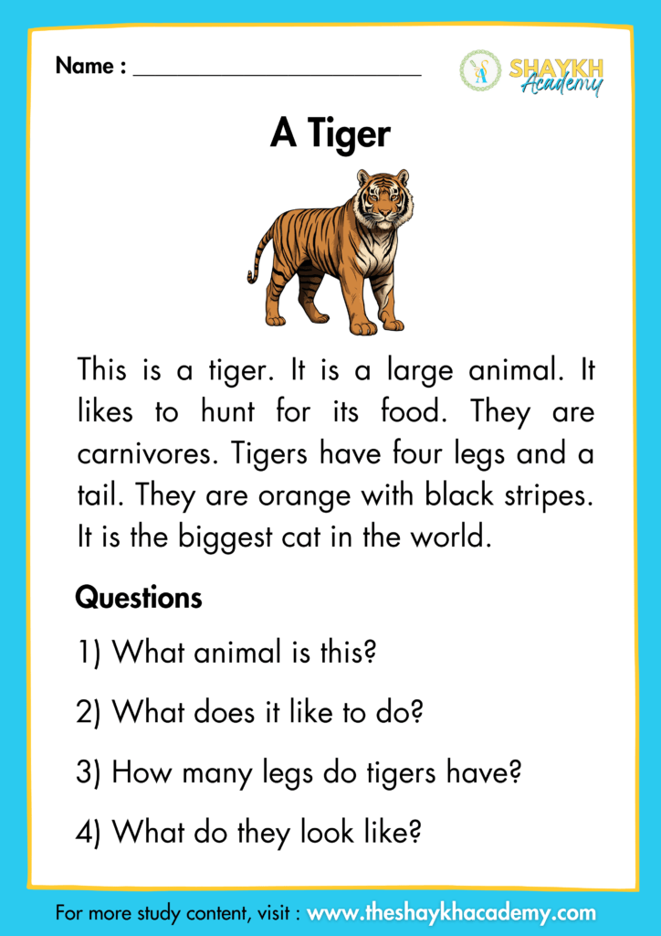 A Tiger - Comprehension Passages - Comprehension Passages